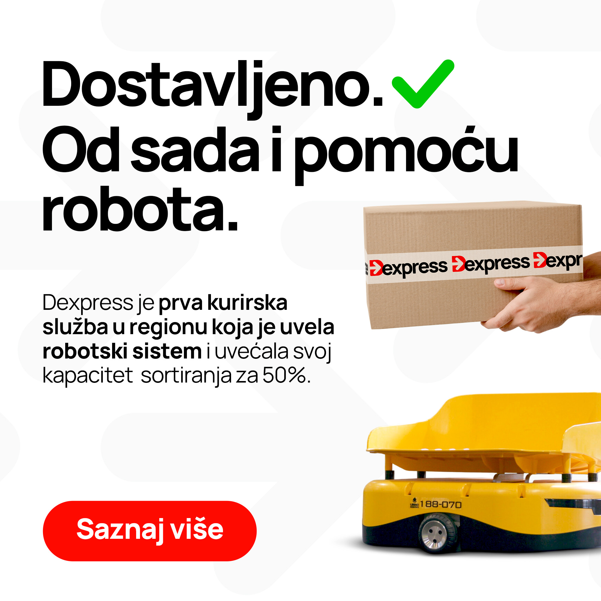 Prvi u regionu: Roboti u sortiranju pošiljaka! | Dexpress
